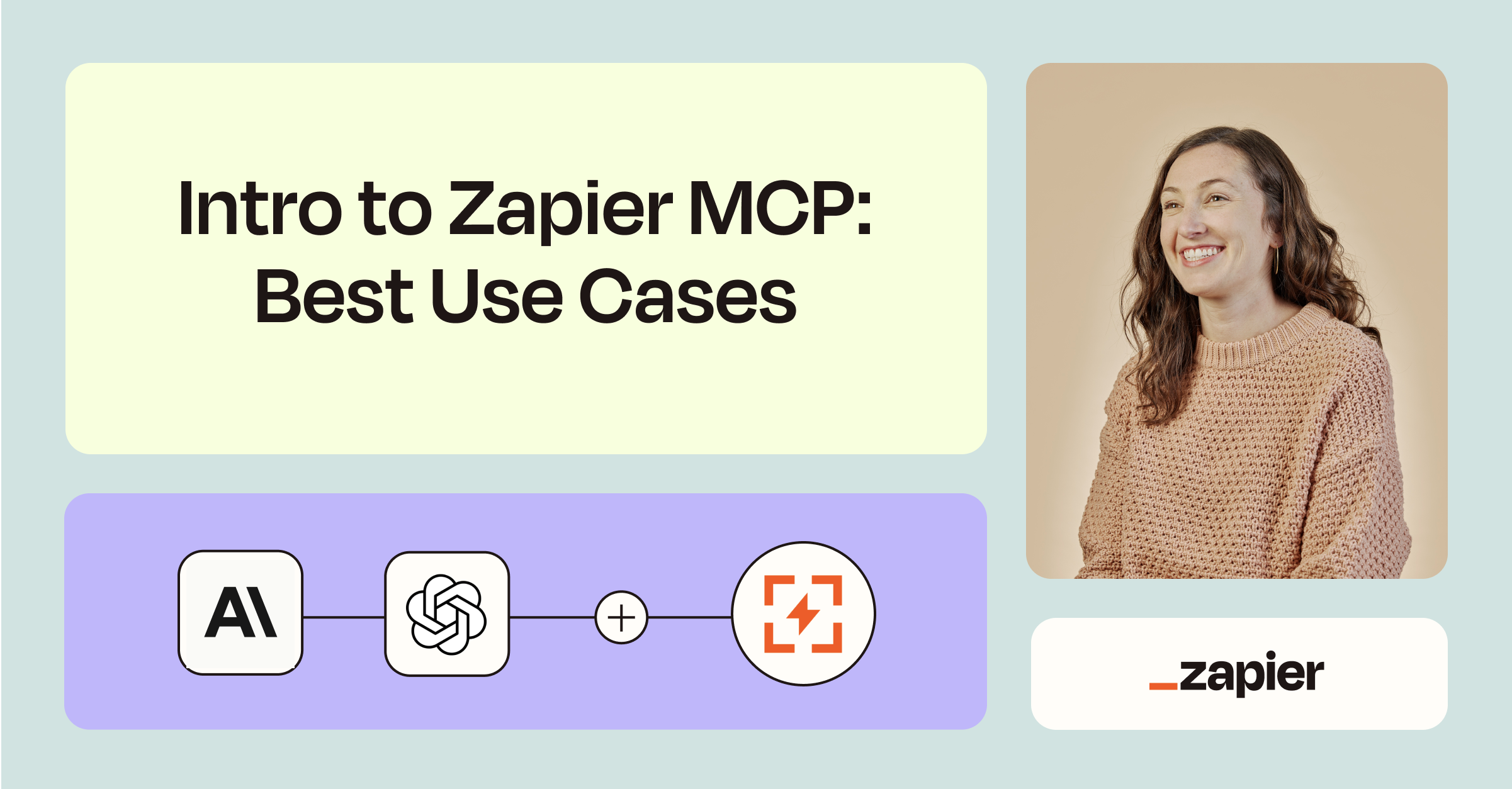 Intro to Zapier MCP: Use cases